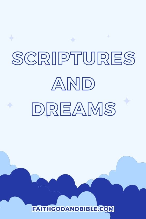 What Does The Bible Say About Dreams?