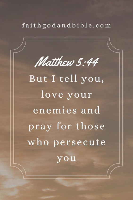 How Do You Love Your Enemies Biblically?